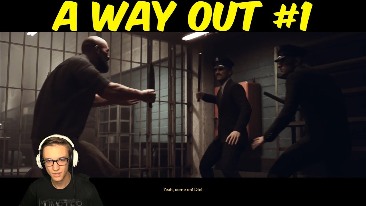 PRISON BUDDIES! - A Way Out #1 - YouTube