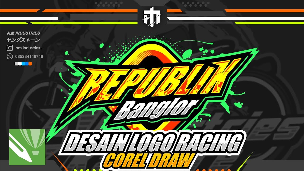 Proses Pembuatan Logo Racing Corel Draw PART 9 - Speed Art - YouTube