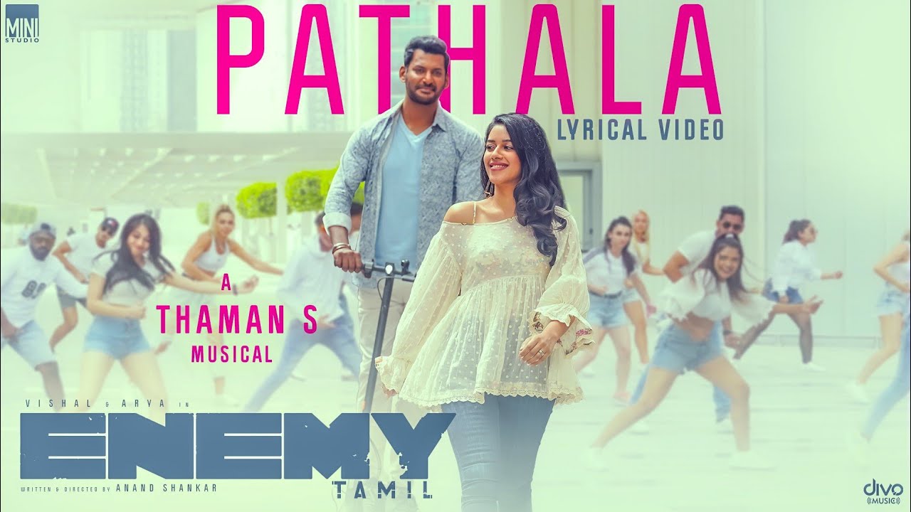patthala Lyric Video enemy (tamil) Song , Vishal, Arya, Mirnali Ravi ...