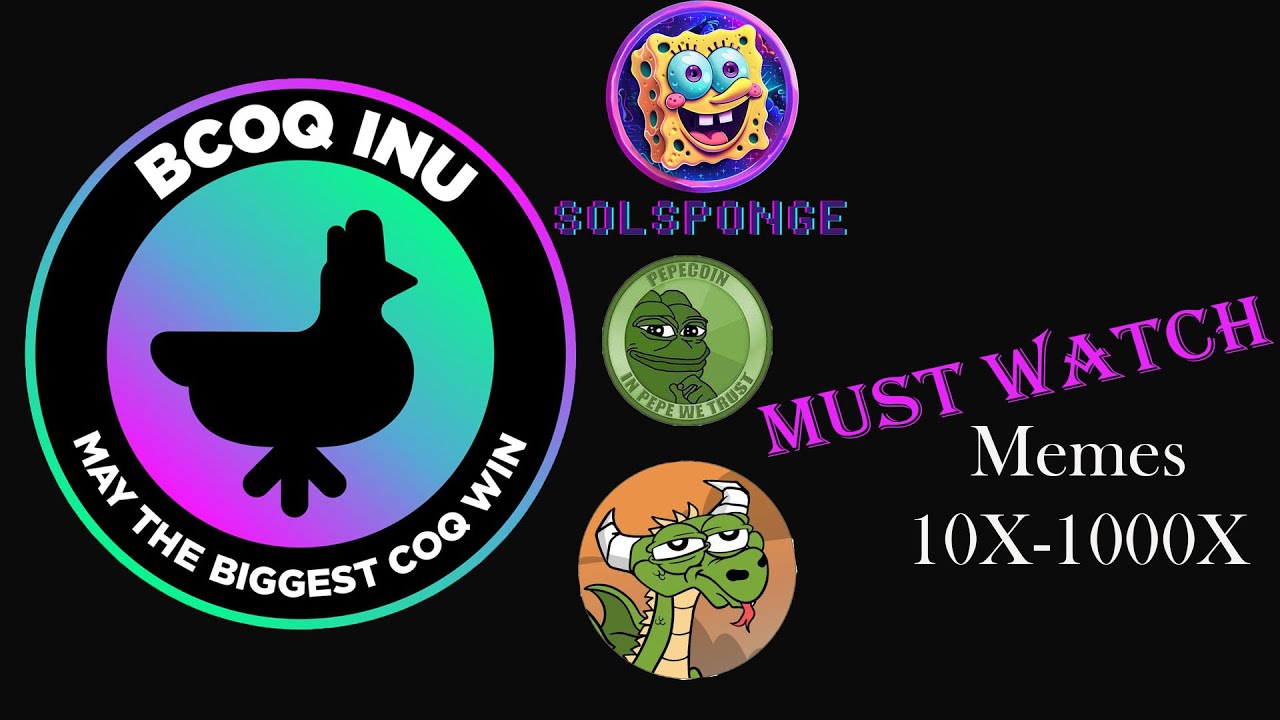 2024 Meme Coins 1000X Pepe, and Black Coq Inu New Hot Coin - YouTube