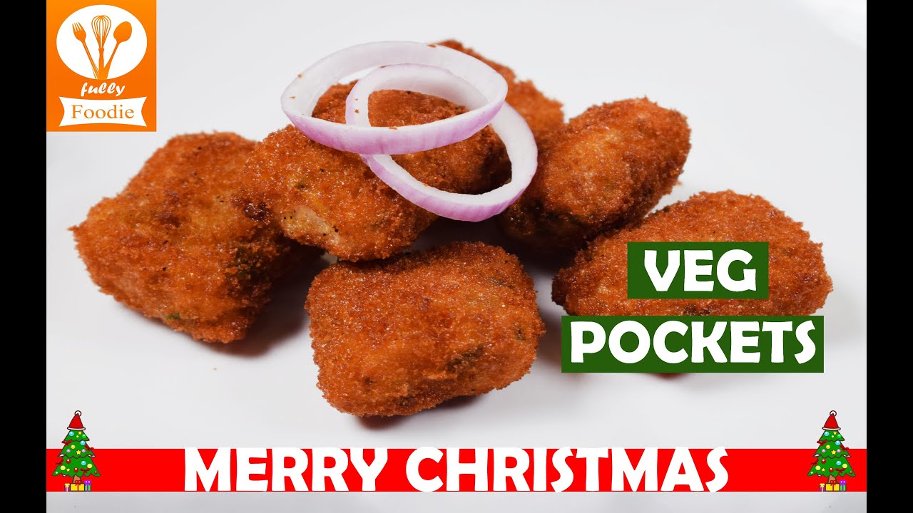 VEG POCKET SNACKS RECIPE | EASY AND HEALTHY RECIPE FOR KIDS | CHRISTMAS ...