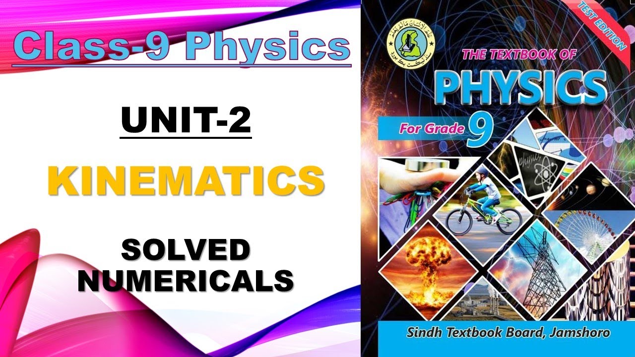 Unit 2 | Kinematics | Class 9 Physics Chapter 2 Numericals|@Shahab Aslam Academy - YouTube