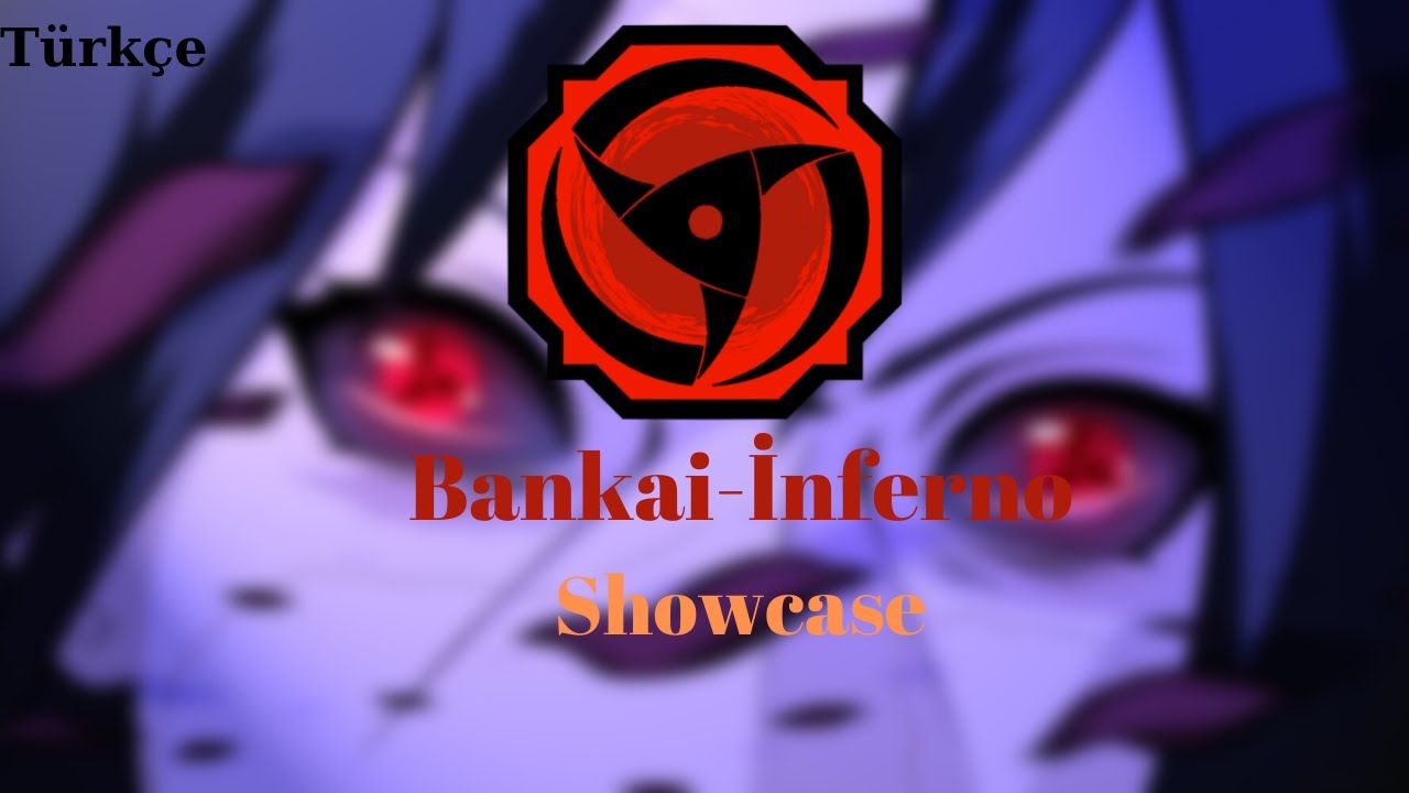 Bankai-inferno Showcase | Shindo | Türkçe! - YouTube