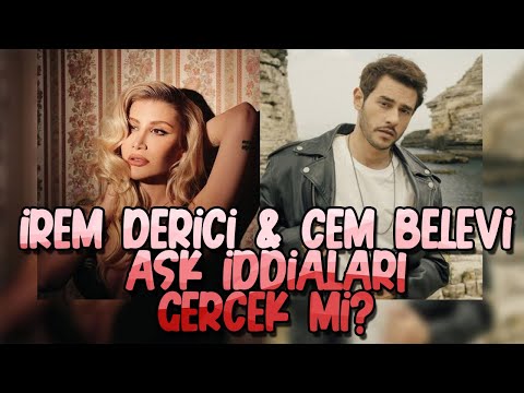 Son Dakika ! İrem Derici ve Cem Belevi Aşk Yaşıyor mu ? Magazin Haberleri Aşk İtirafı Gündem Haber