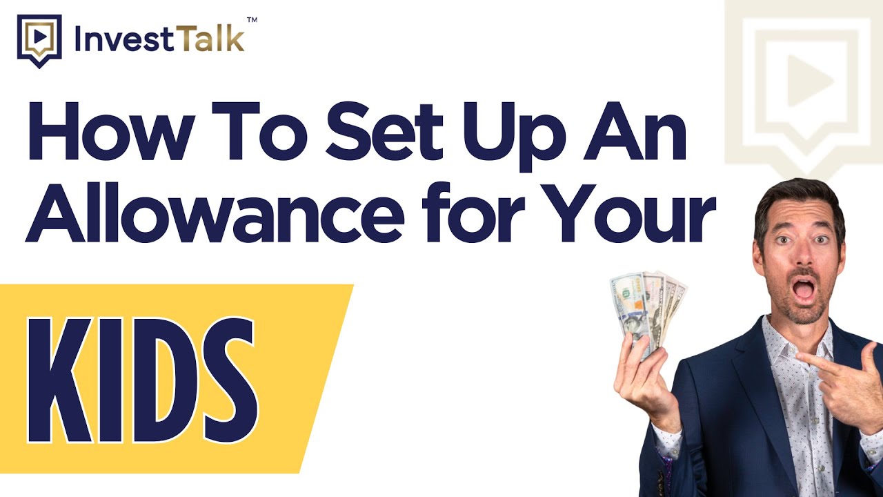 How to Set Up an Effective Allowance System for Your Children - YouTube