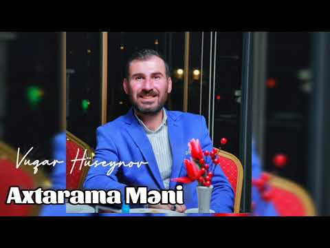 Vüqar Hüseynov Peşiman Olsanda Axtarma Meni