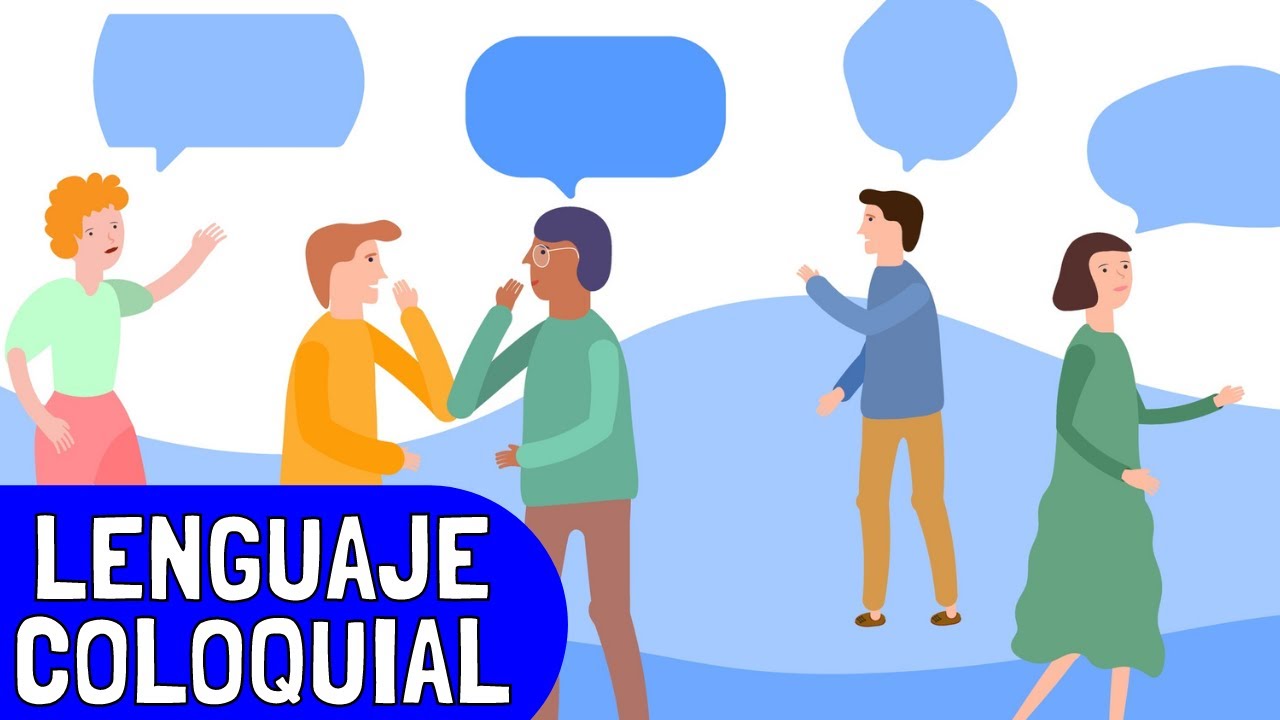 Domina el lenguaje coloquial y comunícate con confianza