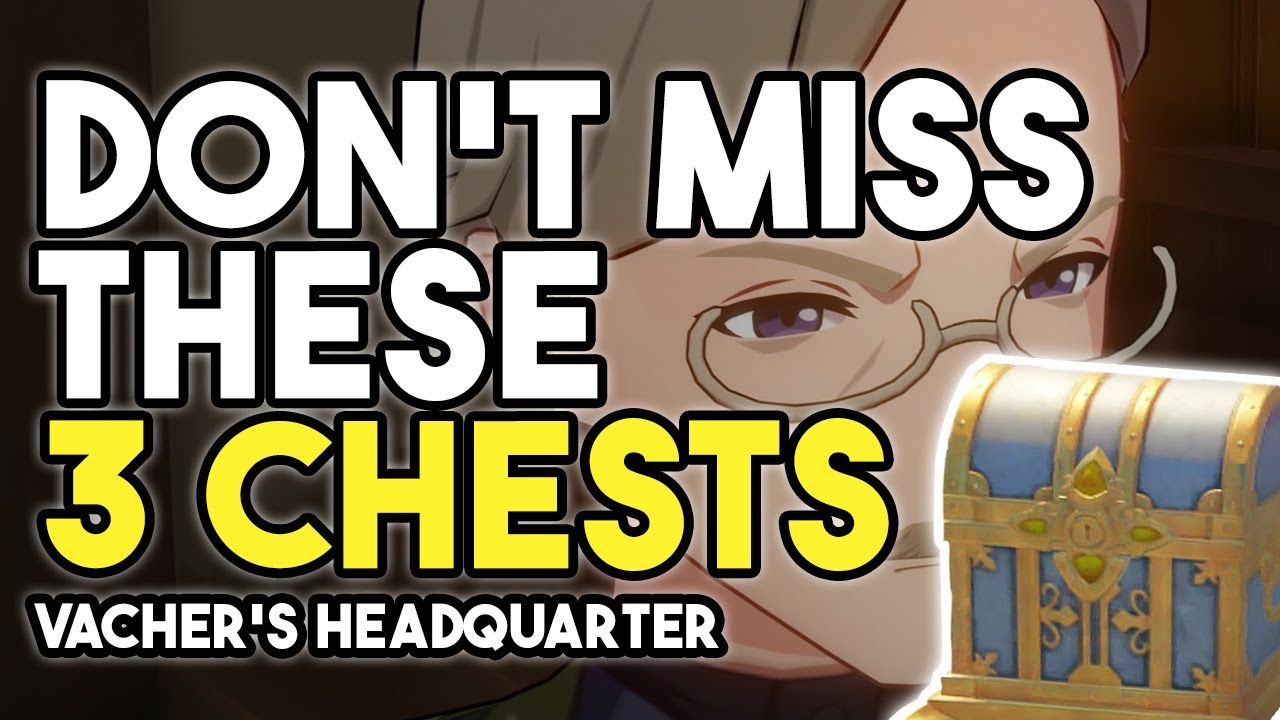 Vacher's Headquarter (3 CHESTS) | When All Return to the Waters ...