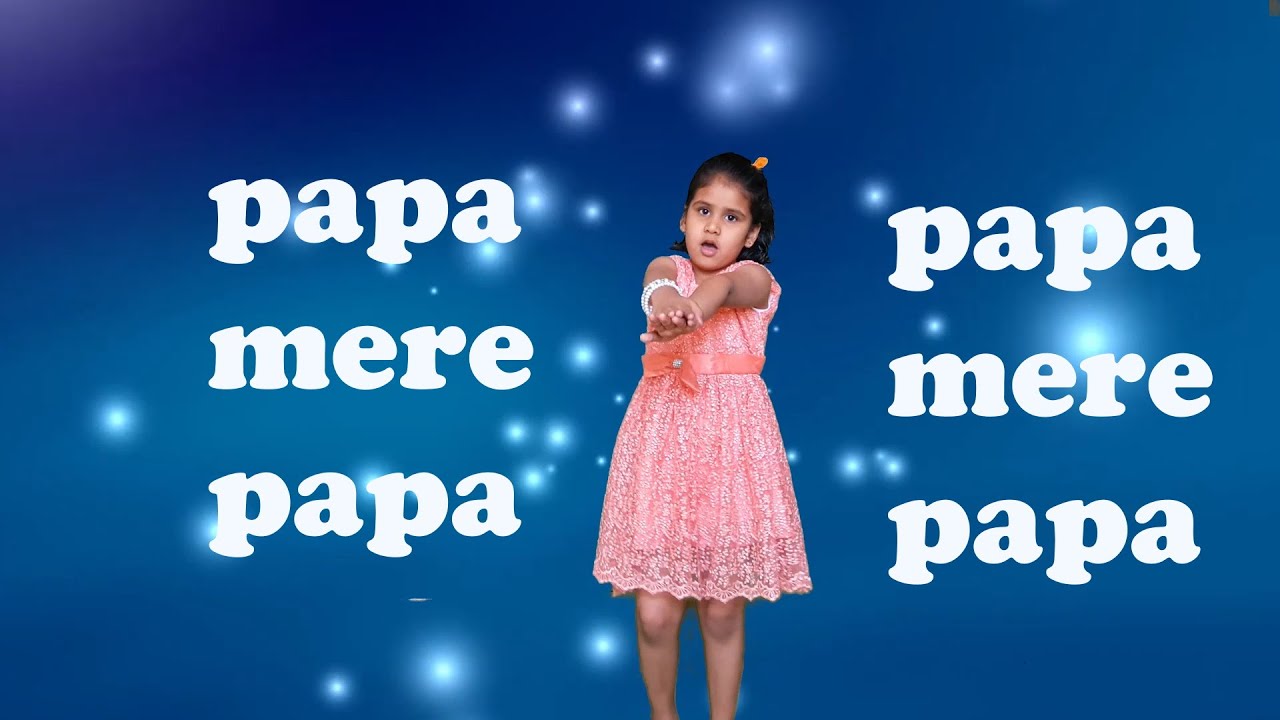 papa mere papa || hindi song || fathers day songs |- Super Happy Kids ...