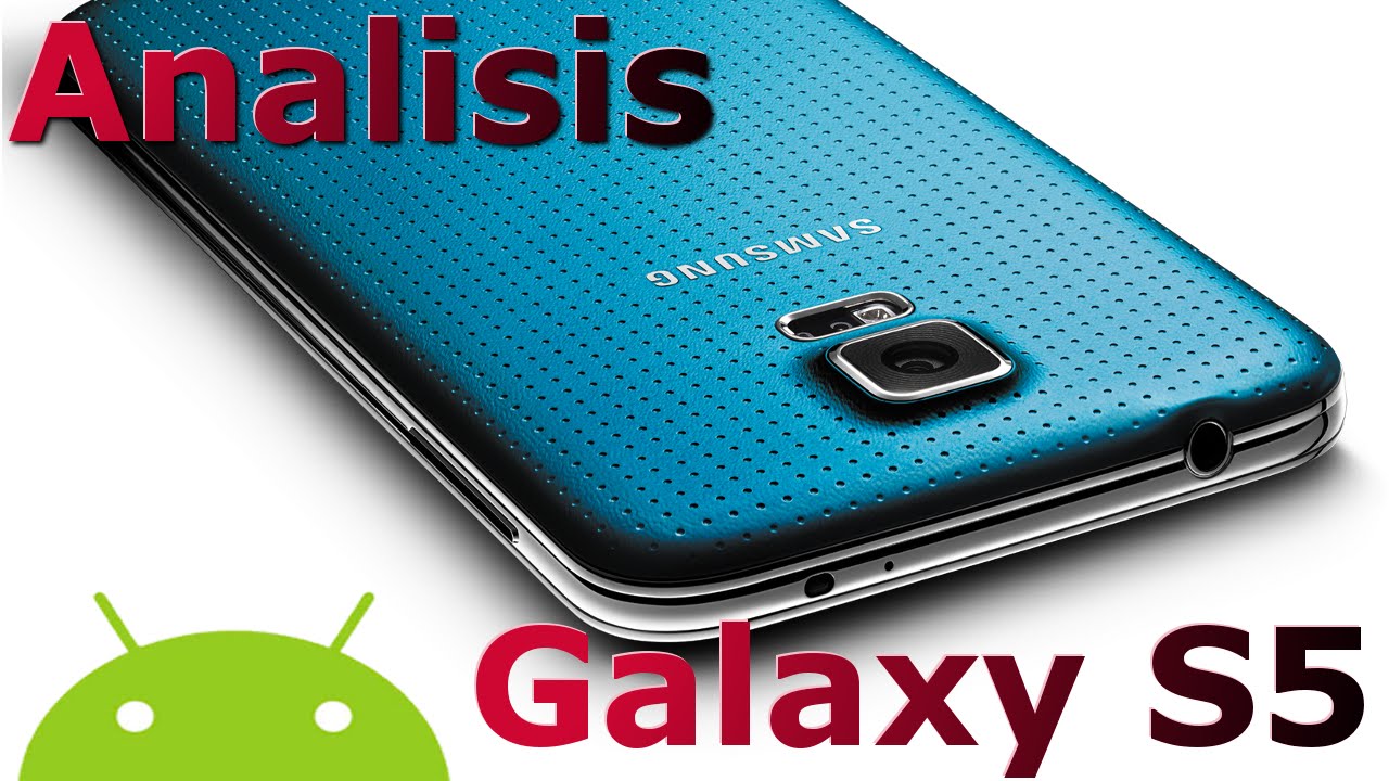 Analisis Samsung Galaxy S5 | Android Evolution - YouTube