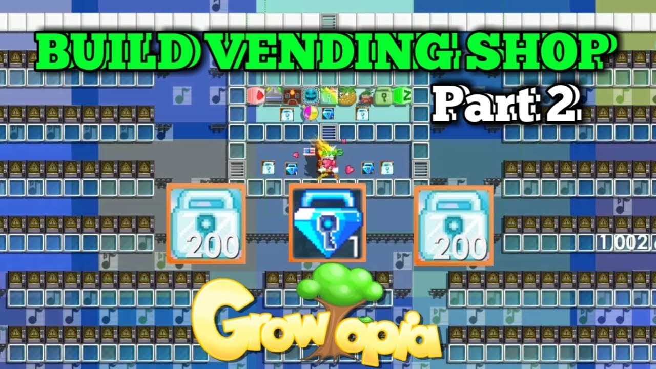 Build Vending Shop Part 2 - Growtopia - YouTube