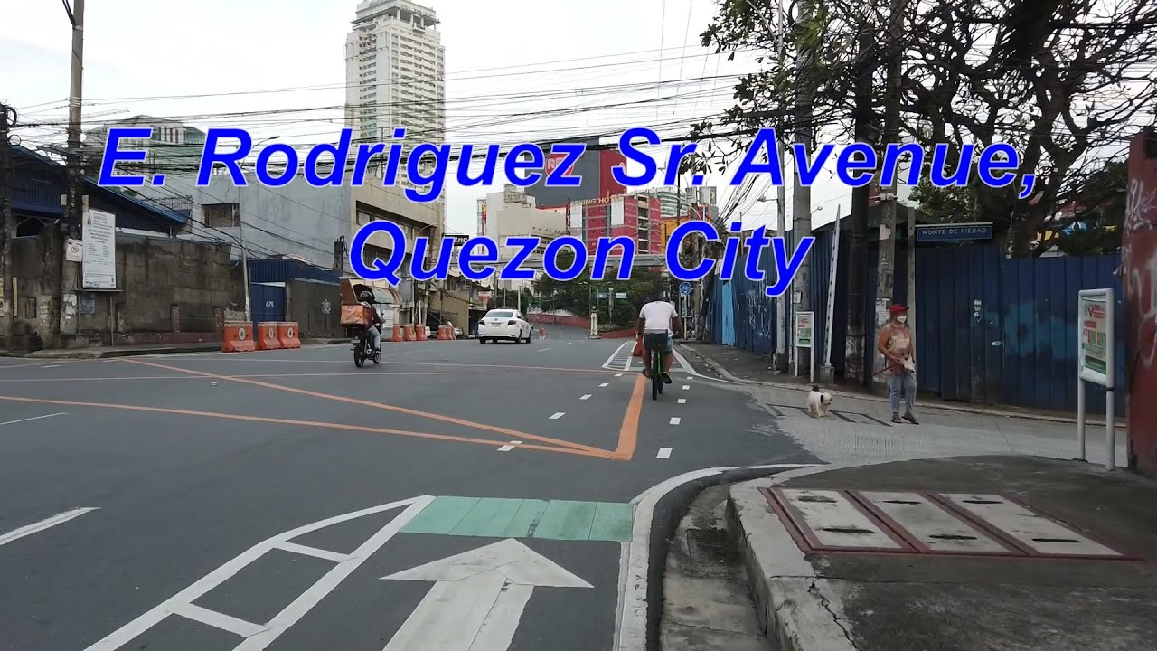 E. Rodriguez Sr. Avenue, Quezon City / 10 Monte de Piedad Street to ...