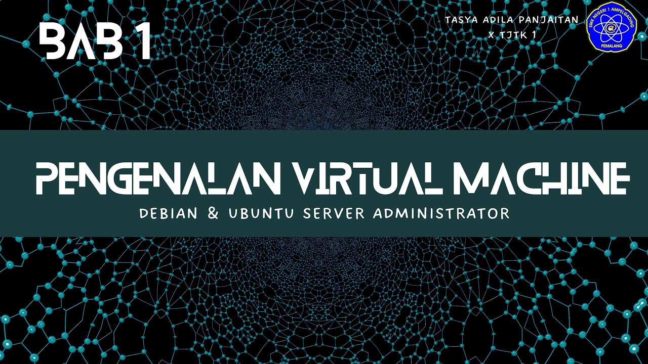 BAB 1 Pengenalan Virtual Machine - YouTube