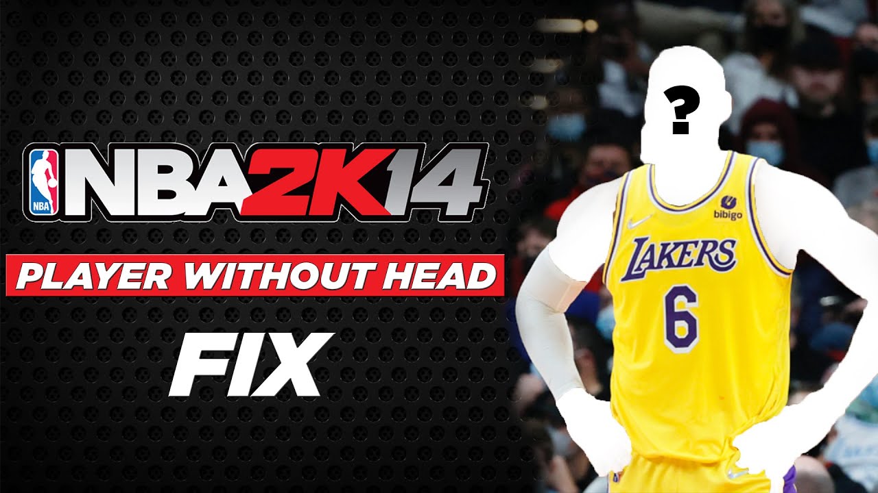 NBA 2K14 No Head / White Player Fix July Update - Mackubex 2022 - YouTube