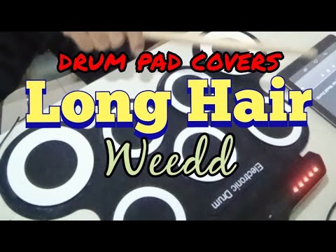 Long Hair - Weedd / drum pad cover - YouTube