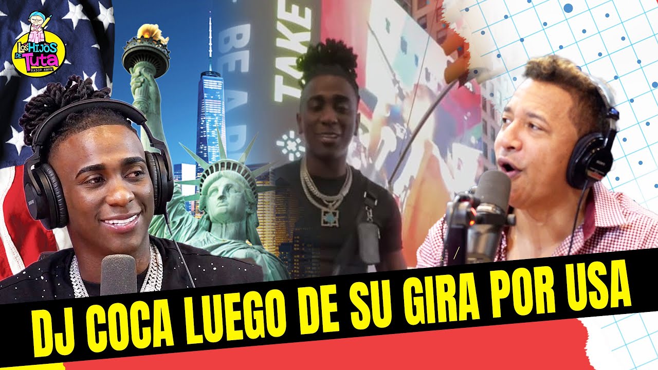 ENTREVISTA A DJ COCA LUEGO DE SU GIRA POR USA | LOS HIJOS DE TUTA - YouTube