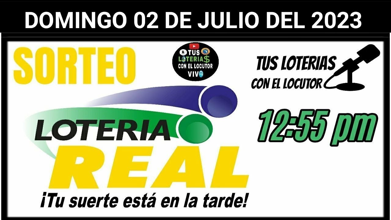 Lotería REAL Resultados del SORTEO EN VIVO de hoy domingo 2 de julio ...
