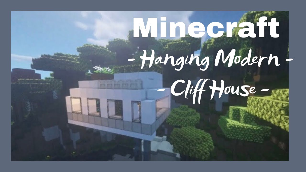 [Minecraft] Modern Hanging Cliff House! 🏔 | Speedbuild! - YouTube