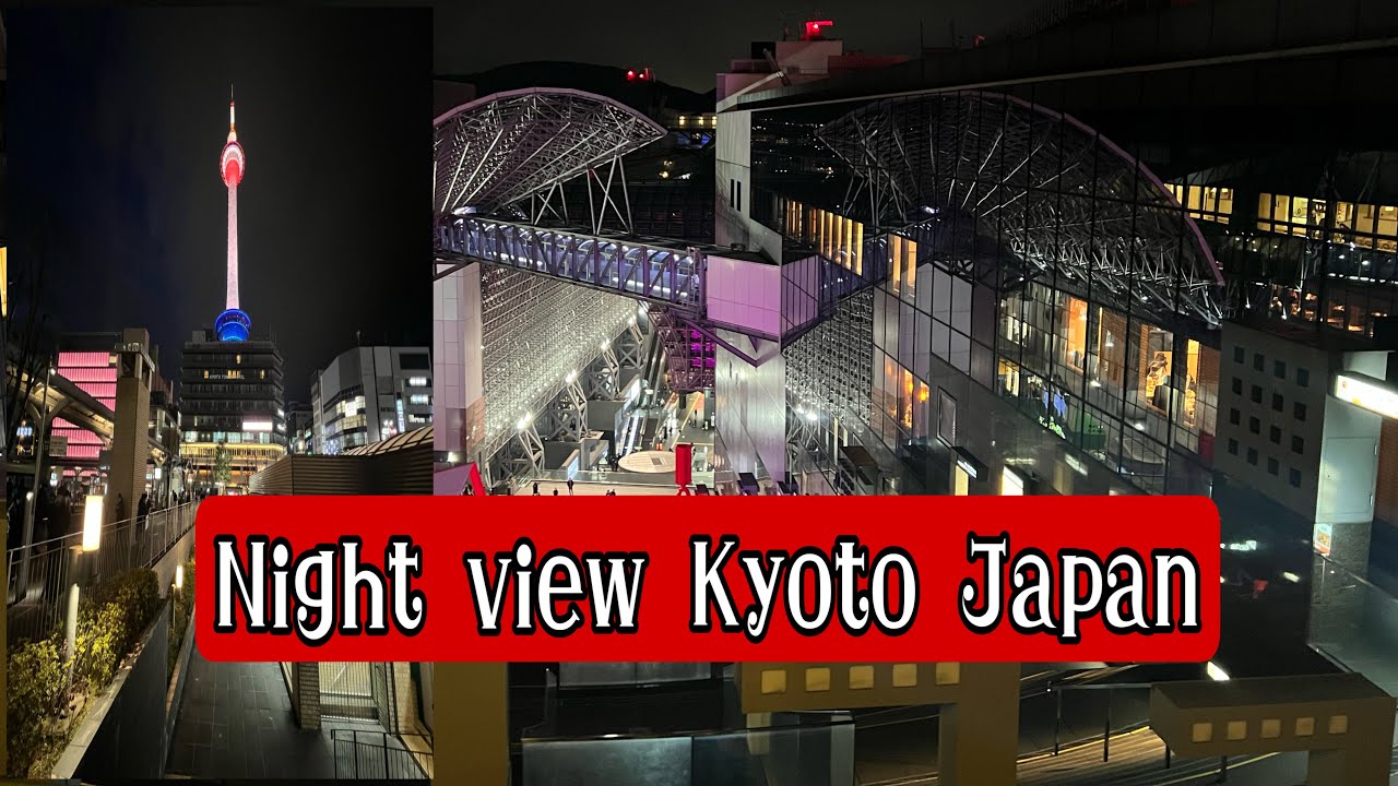 Night view Kyoto Japan.most popular city in the world.Kyoto Station ...