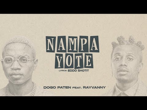 Nampa Yote - Dogo Paten Ft Rayvanny (Official Lyrics Audio)
