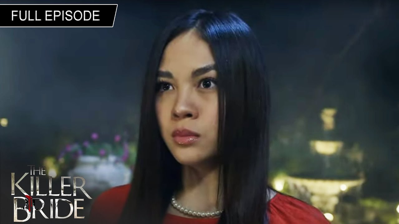 Full Episode 113 | The Killer Bride (With English Subs) - YouTube
