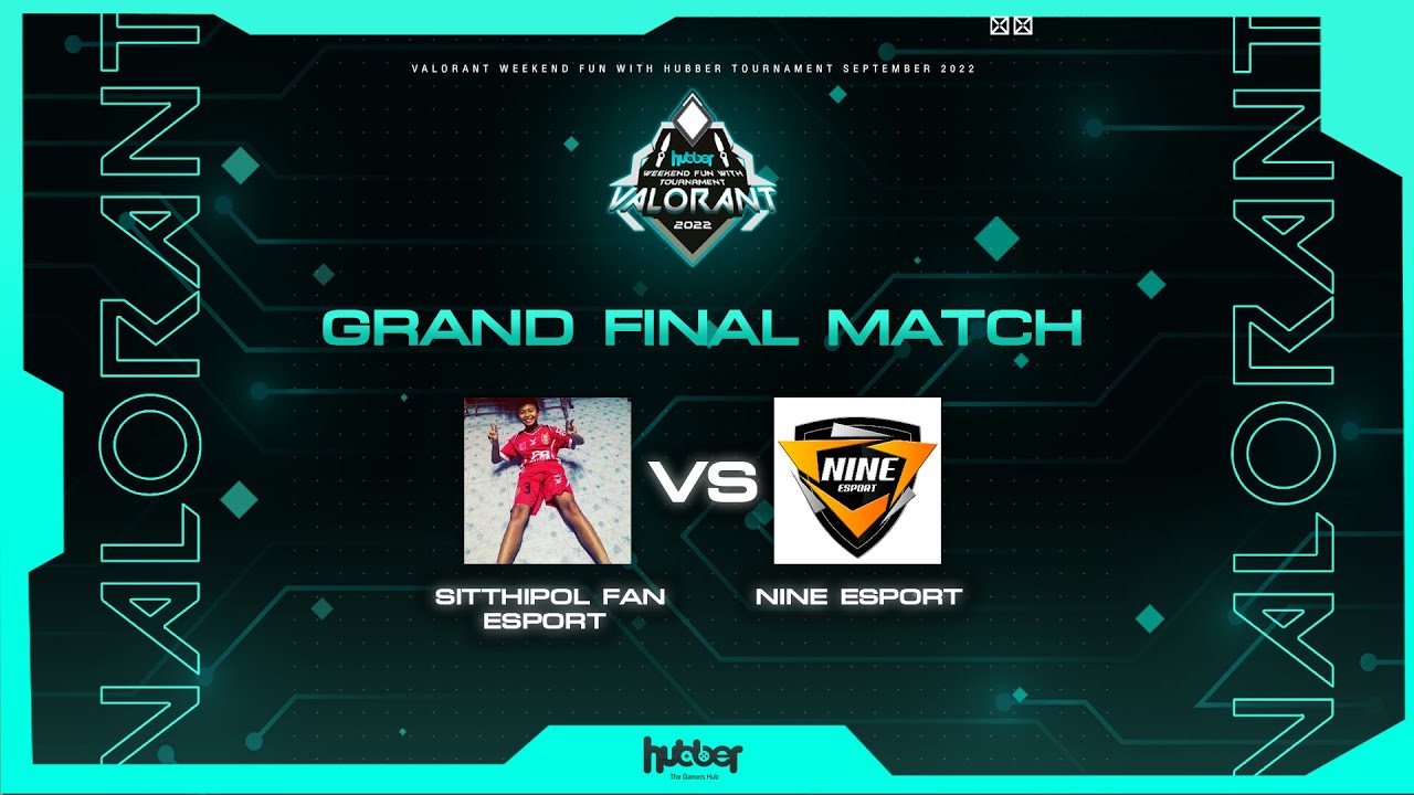 Hubber Weekend Fun : Valorant September#1 GRAND FINAL! - YouTube