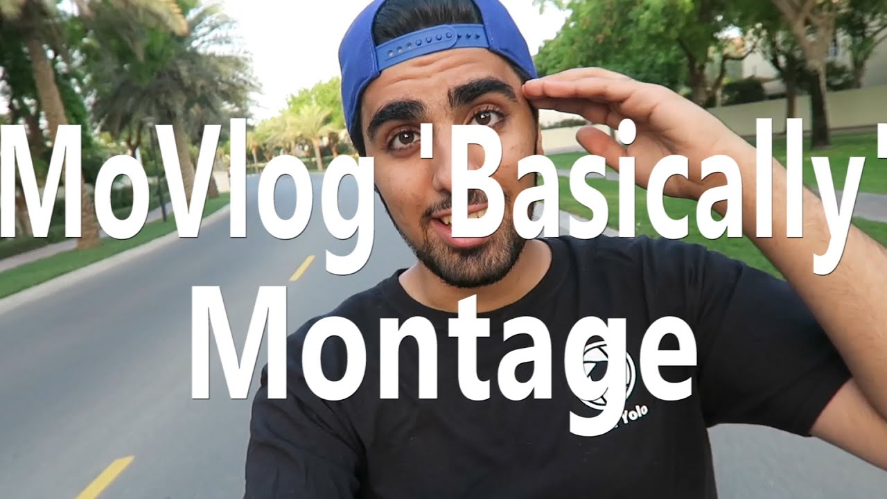 Mo Vlog 'Basically' Montage - 7th June 2016 - YouTube