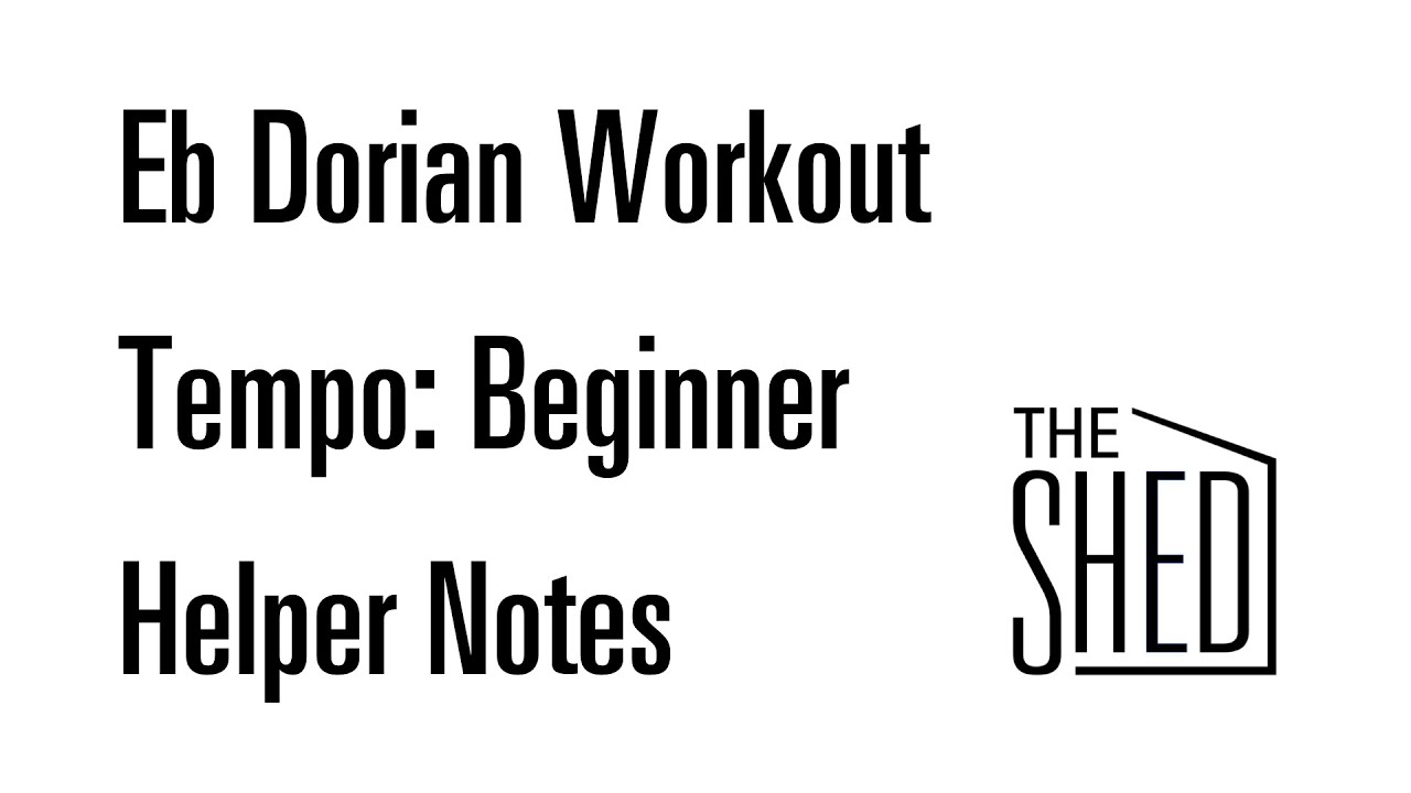 Eb Dorian Workout // Beginner - YouTube