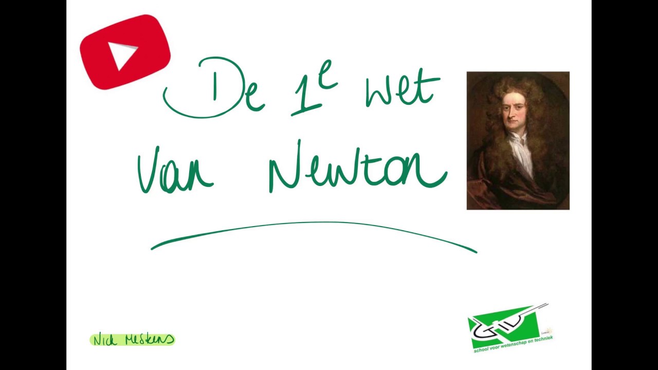 1e wet van Newton - YouTube