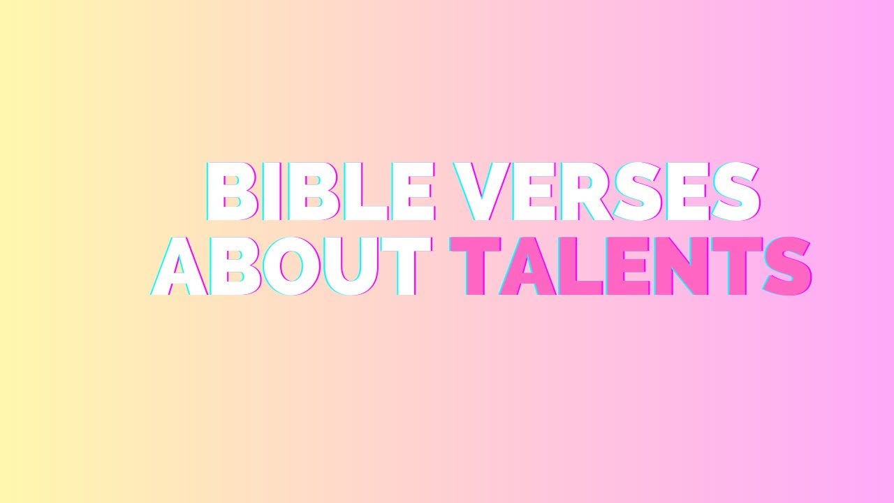 Bible Verses About Talents | Fabulous Club - YouTube