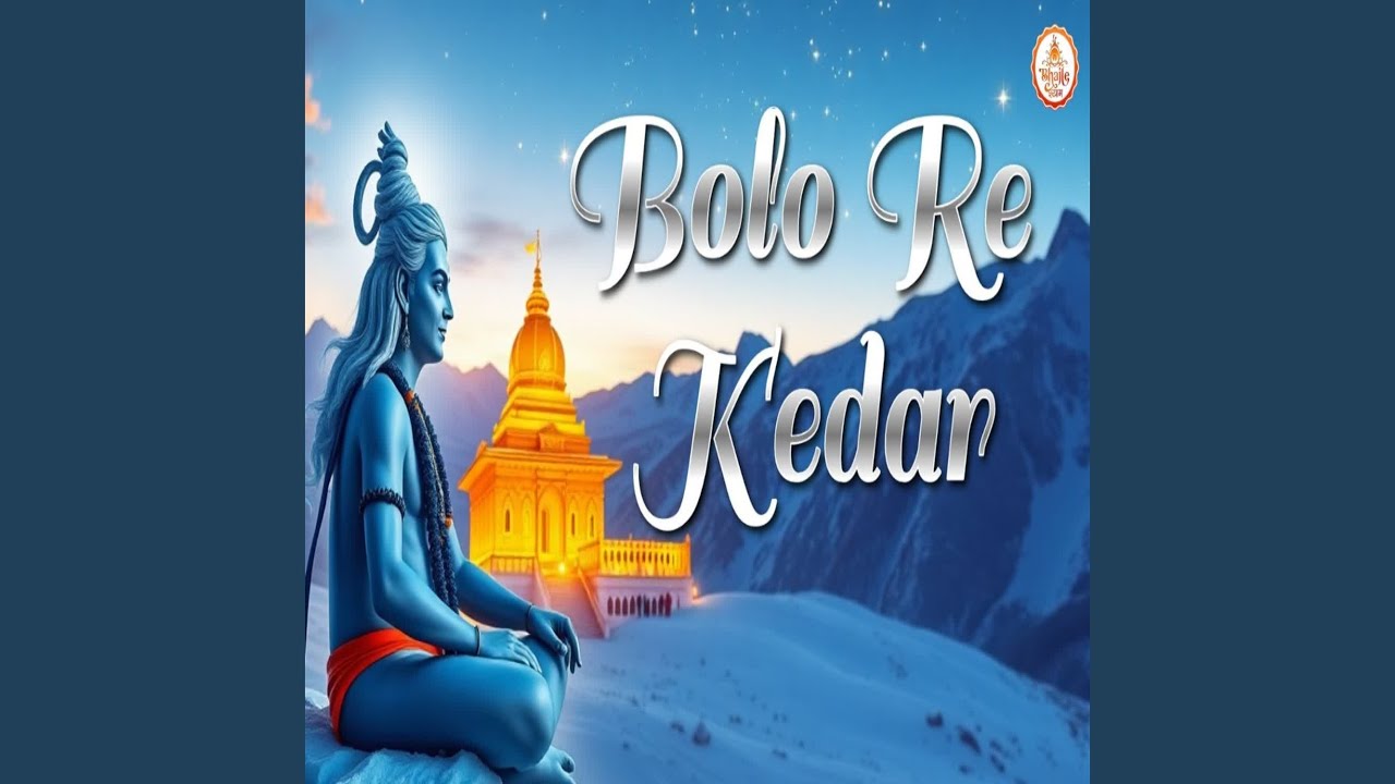 Bolo Re Kedar - YouTube