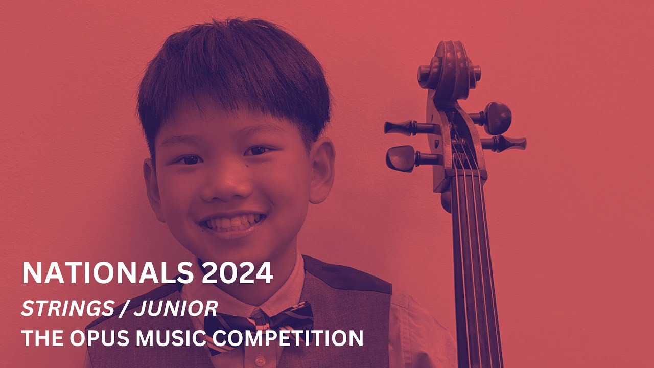 2024 OPUS NATIONALS | JUNIOR STRINGS - 1ST PRIZE - Alex Chen, Cello ...