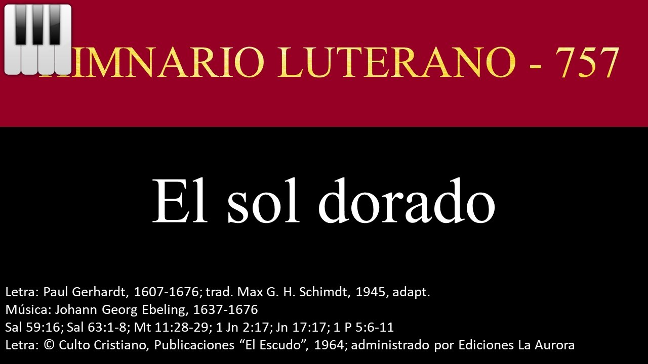 Himno 757 HL - El sol dorado - solo PIANO - YouTube