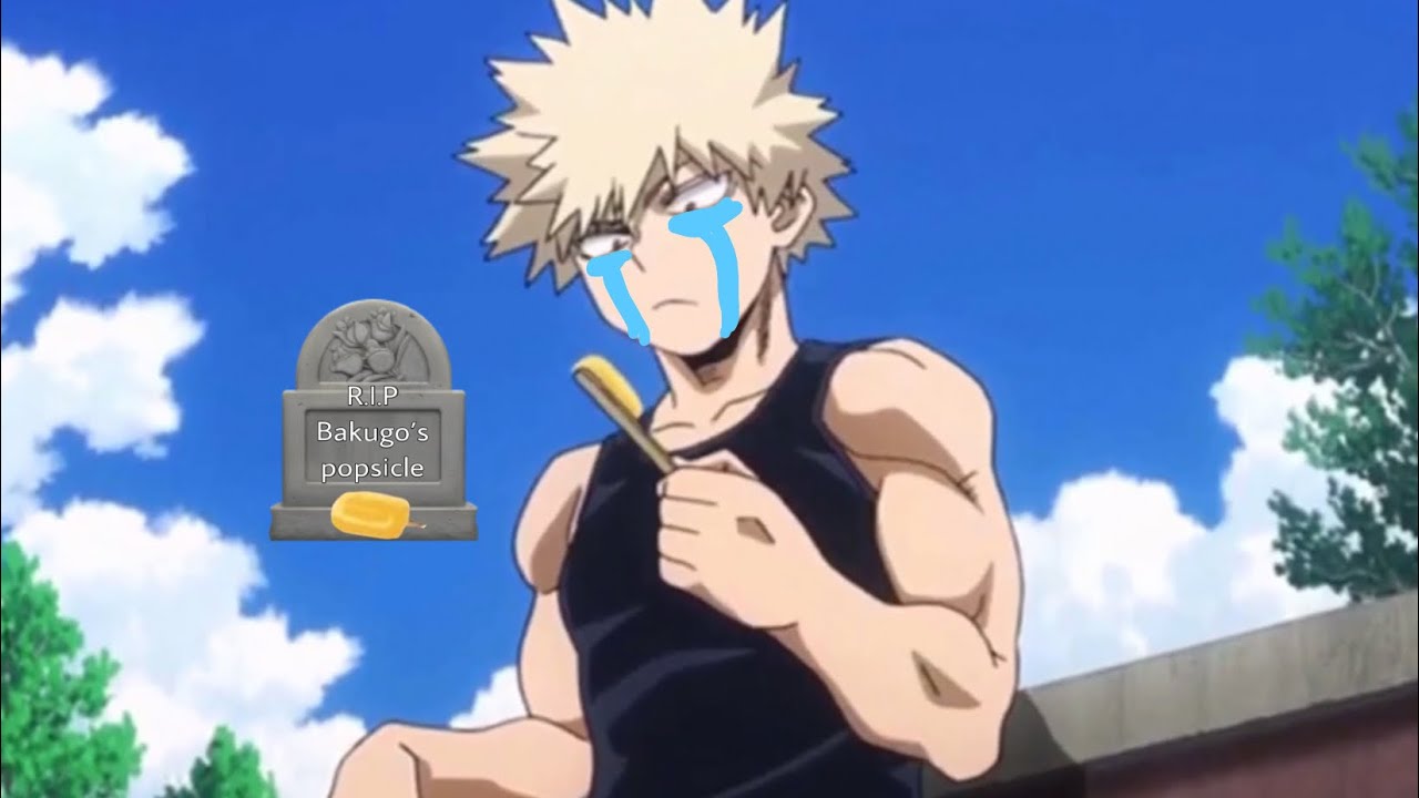 R.I.P bakugo’s popsicle 😔 (tysm for 200 subs!) - YouTube