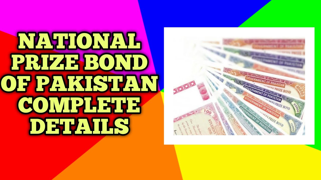 PRIZE BOND COMPLETE INFORMATION | PRIZE BOND DRAWS | PRIZE BOND ...