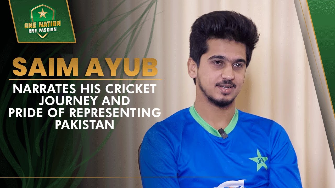 🔊 Saim Ayub Narrates His Cricket Journey and Pride Of Representing ...
