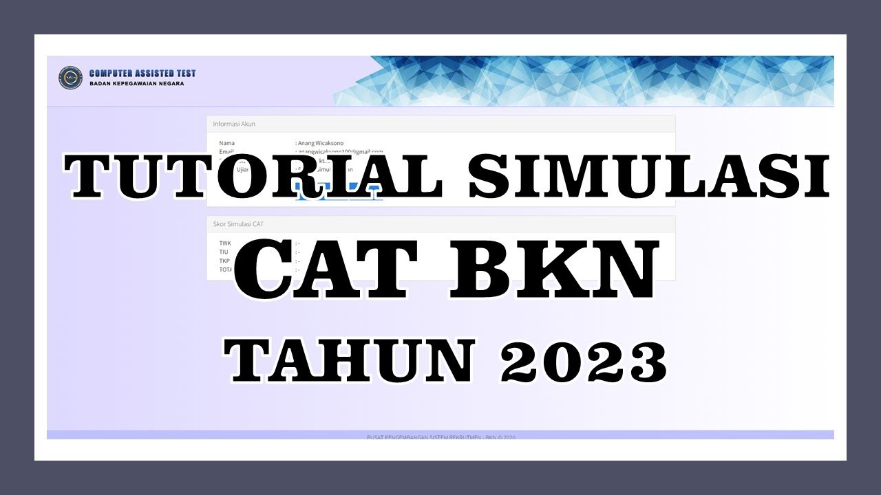 TUTORIAL SIMULASI CAT BKN TAHUN 2023 - YouTube