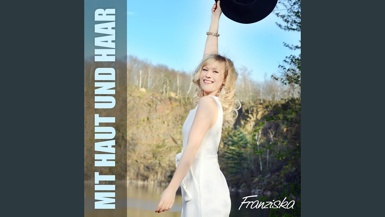 Mit Haut und Haar - YouTube
