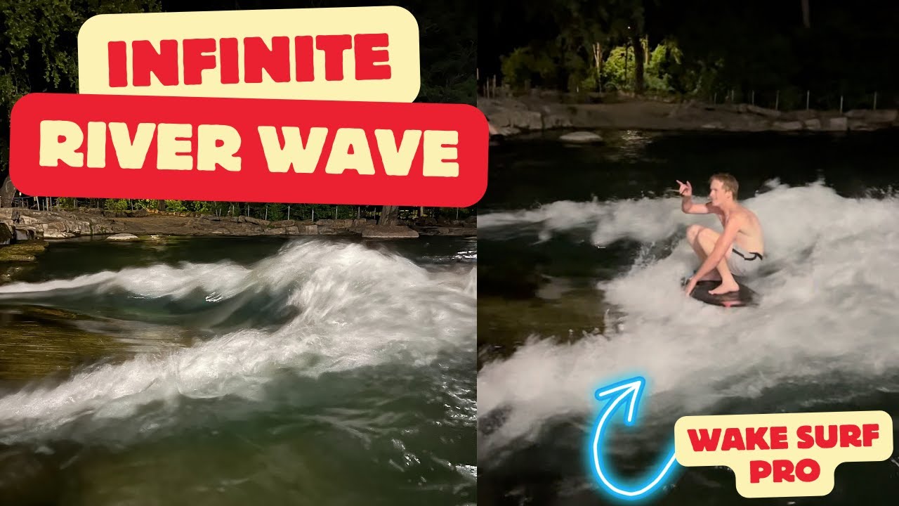 Surfing an INFINITE RIVER WAVE with a PRO WAKE SURFER in Texas!! - YouTube