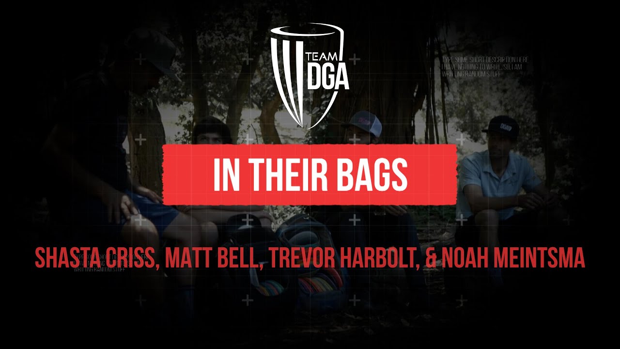 Team DGA 2021 "In Their Bags" | Feat. Shasta Criss, Matt Bell, Trevor Harbolt, & Noah Meintsma ...