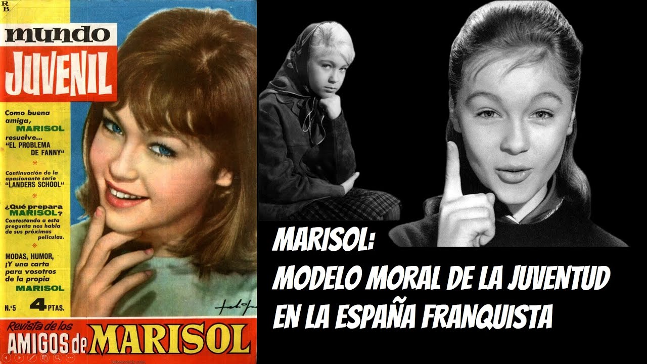 Marisol: modelo moral de la juventud en la España franquista - YouTube
