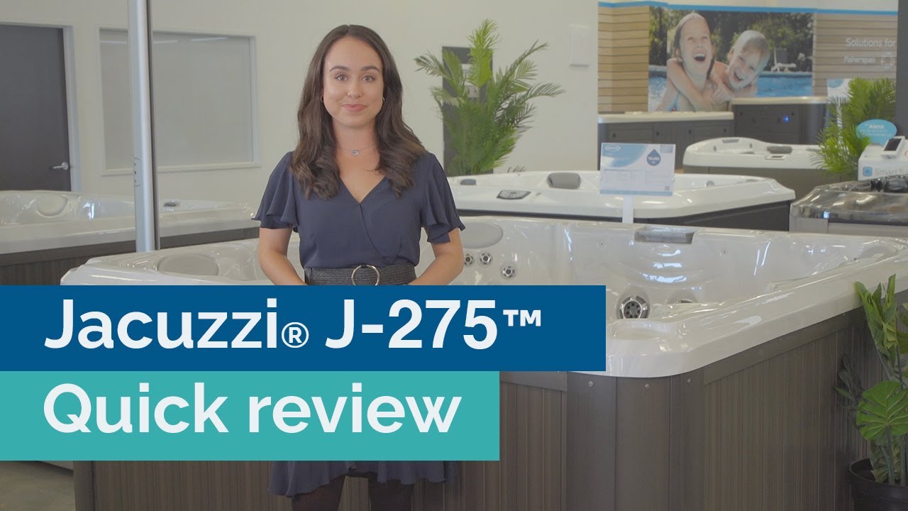 Quick review of Jacuzzi® J-275™ spa pool from Jacuzzi® Spas - YouTube