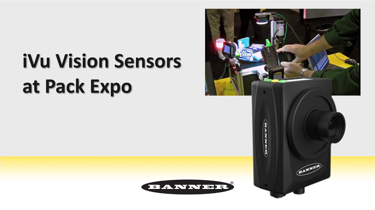 Banner Engineering iVu Vision Sensors at Pack Expo - YouTube