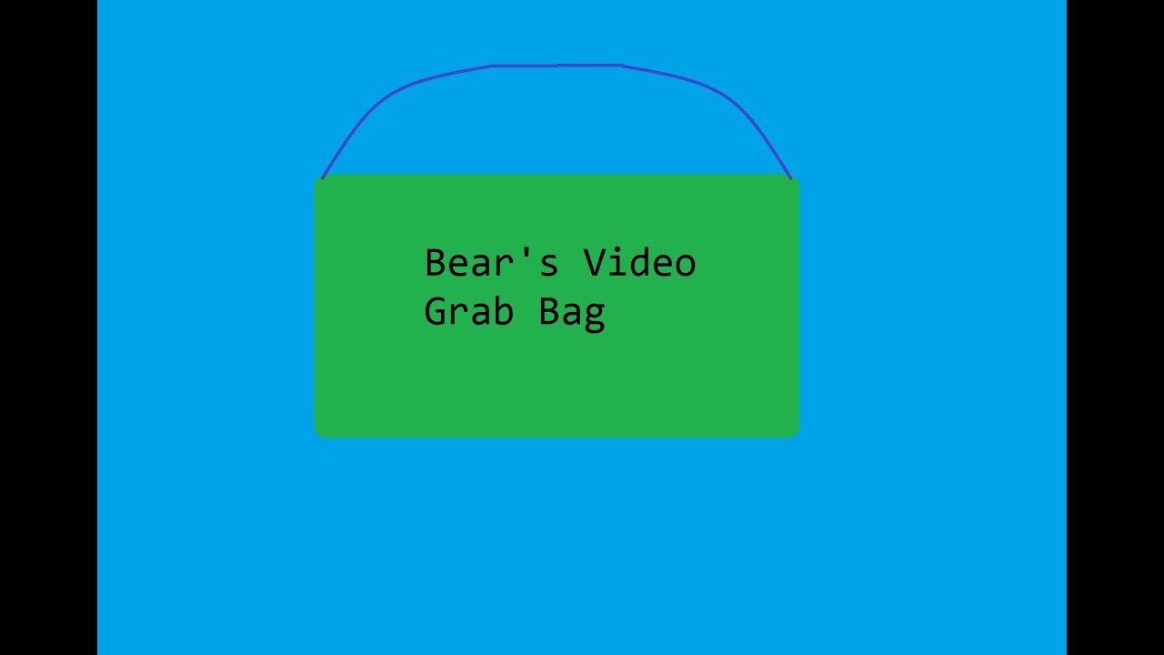 Bear's Video Grab Bag 2 - YouTube