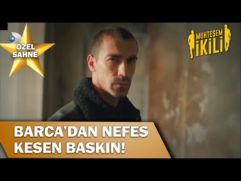 Barca dan Nefes Kesen Baskın! - Muhteşem İkili Özel Klip
