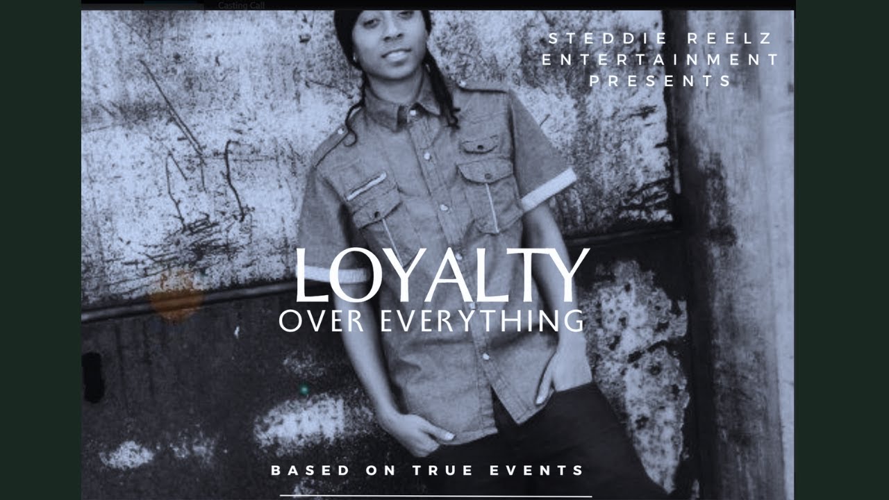 "Loyalty Over Everything" - NOW SCREENING!! - YouTube
