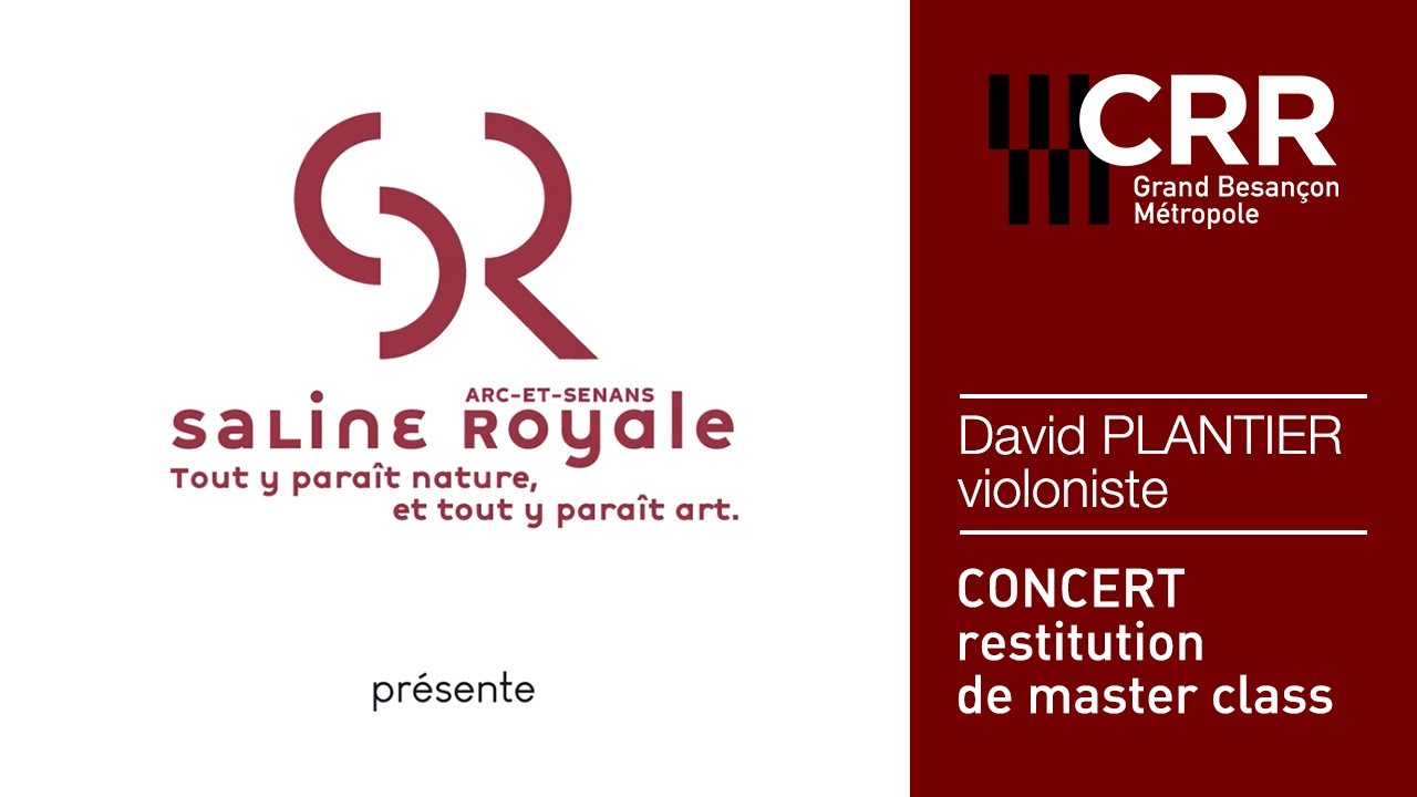 restitution de la master-class avec David PLANTIER, violoniste - YouTube