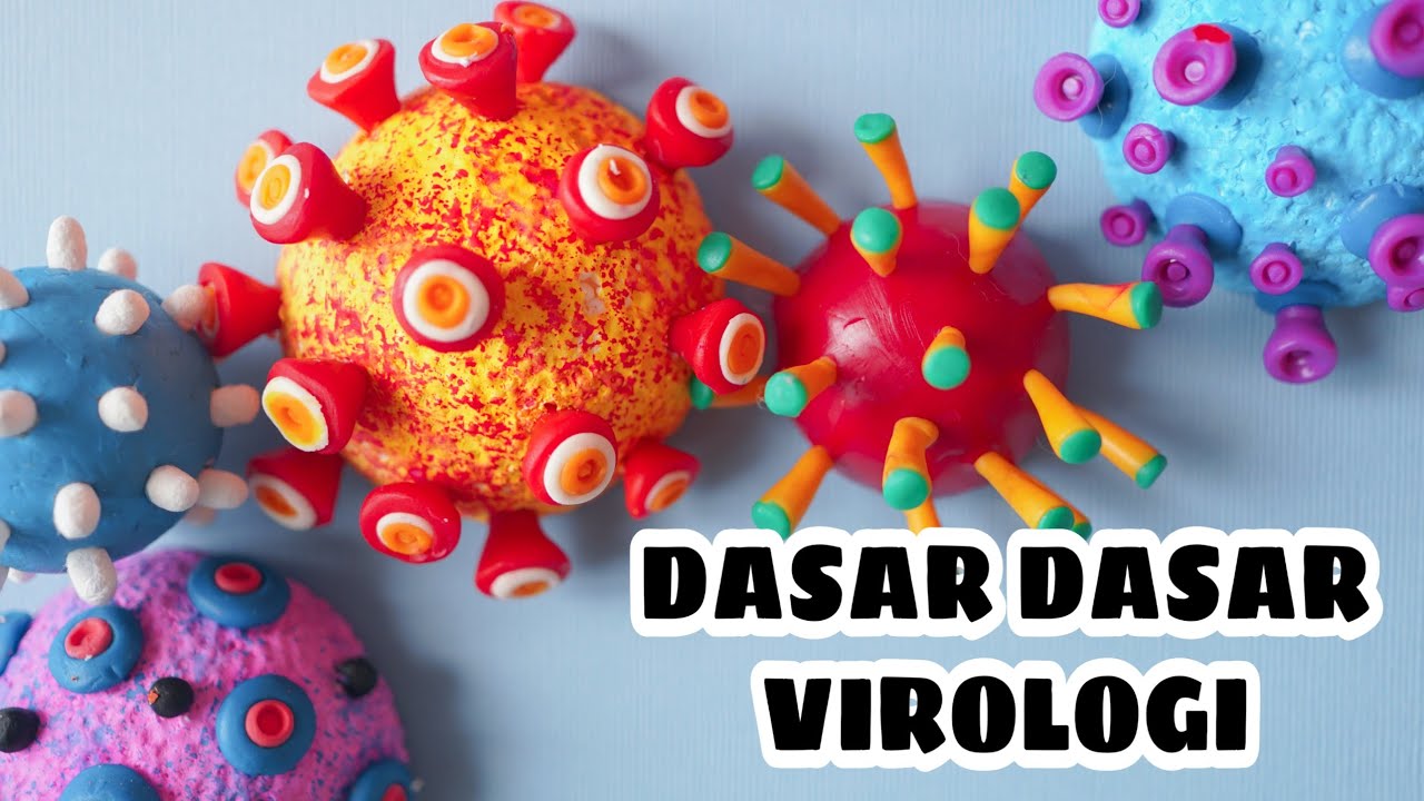 DASAR - DASAR VIROLOGI - YouTube