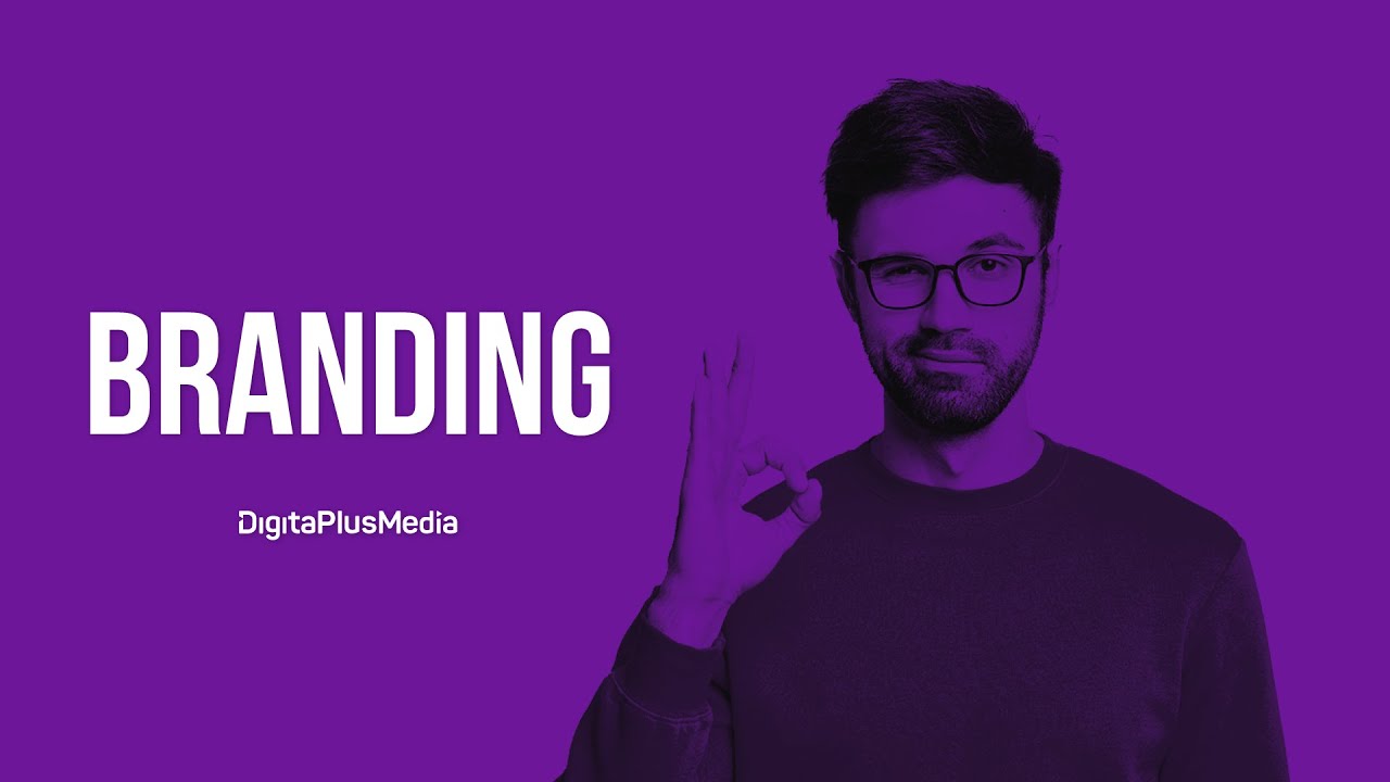Branding • Digital Plus Media • (English Version) - YouTube