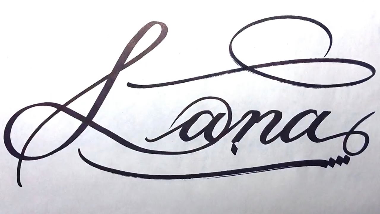 Lana Name Signature Calligraphy Status How To Cursive Write With Cut